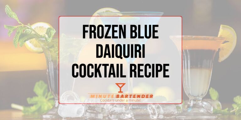 Frozen Blue Daiquiri Cocktail Recipe - MINUTE BARTENDER
