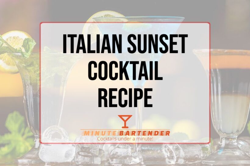 Aperol Based Cocktails - MINUTE BARTENDER