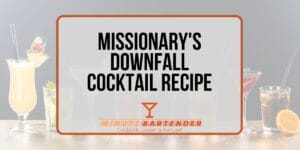 Rocket Fuel Cocktail Recipe - MINUTE BARTENDER